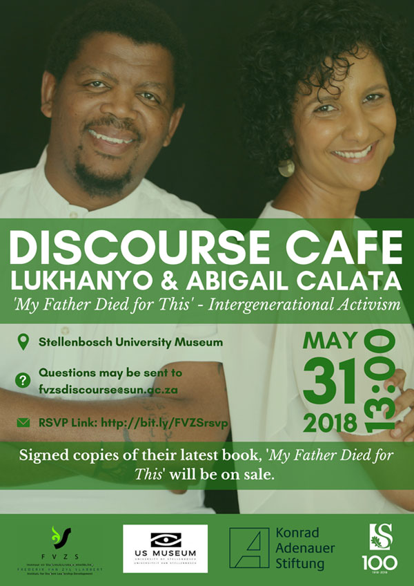 My father died for this by Lukhanyo and Abigail Calata: Discourse Café ...