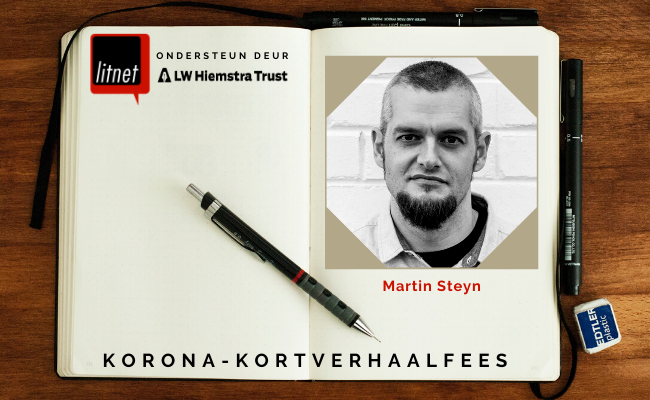 Korona-kortverhaalfees: Martin Steyn oor "Lopers" - LitNet