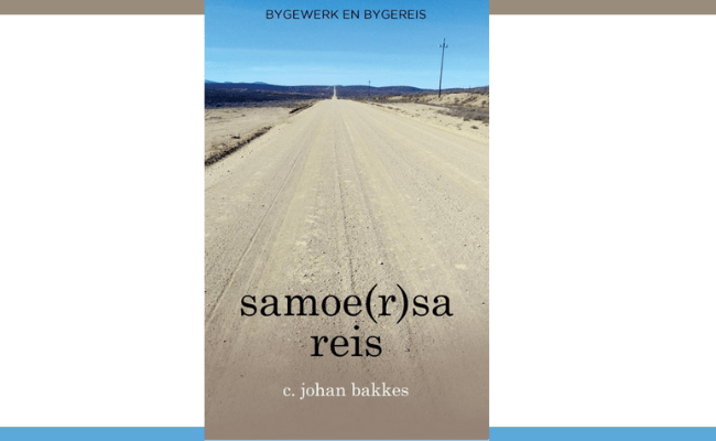 Nuut by Protea Boekhuis: Samoe(r)sa reis, bygewerk en bygereis deur C ...