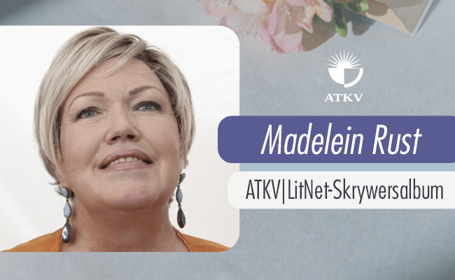 Madelein Rust (1967–2025) - LitNet